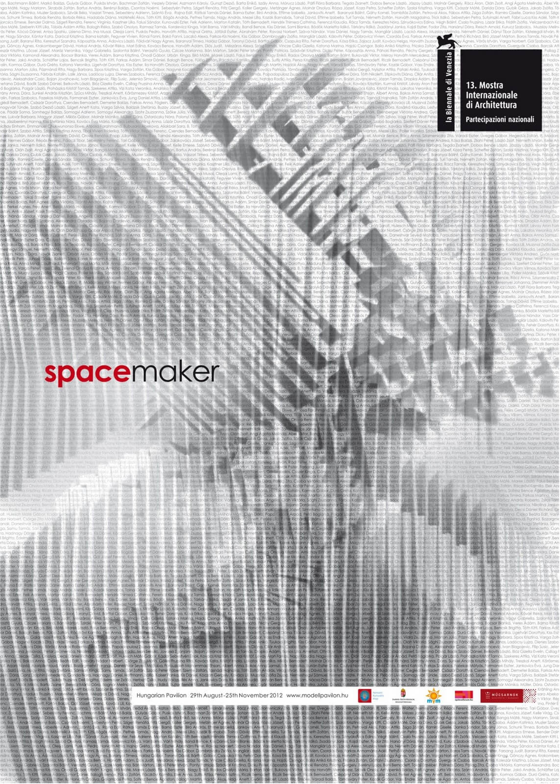 XIII. Velencei Építészeti Biennálé Magyar Pavilonja: SpaceMaker ...